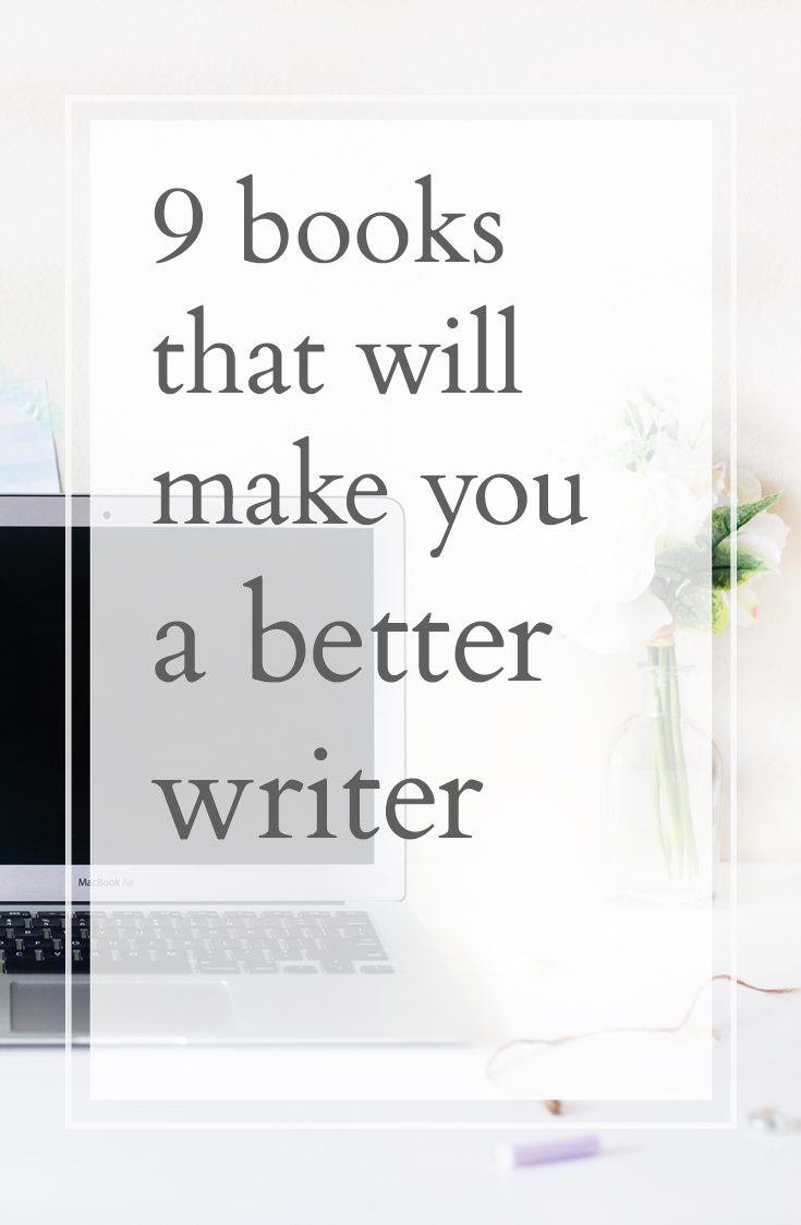9 Books That Will Make You a Better Writer | cooks & books